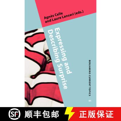 【3-4周达】精装 Expressing and Describing Surprise [9789027242808]