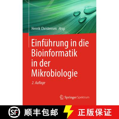 【3-4周达】Einfuehrung in die Bioinformatik in der Mikrobiologie (2. Auflage 2024) [9783031652561]