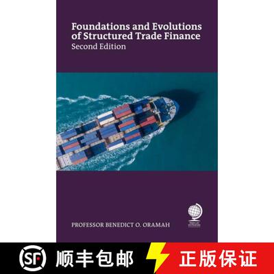 【3-4周达】Foundations and Evolutions of Structured Trade Finance, Second Edition [9781837230822]