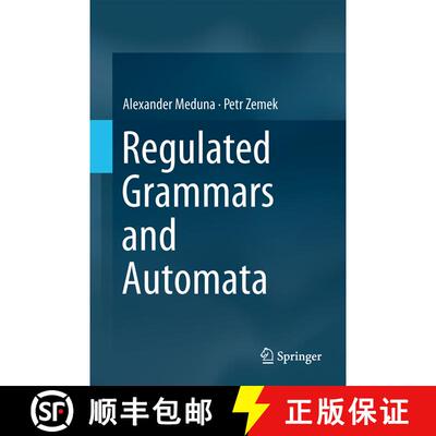 【3-4周达】精装 Regulated Grammars and Automata [9781493903689]