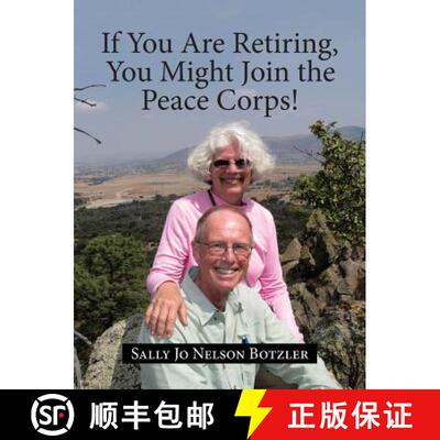 【3-4周达】If You Are Retiring, You Might Join the Peace Corps! [9781512797145]
