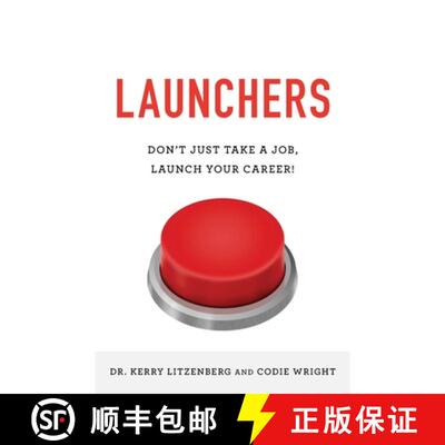 【3-4周达】Launchers: Don't Just Take a Job, Launch Your Career! [9781544513560]