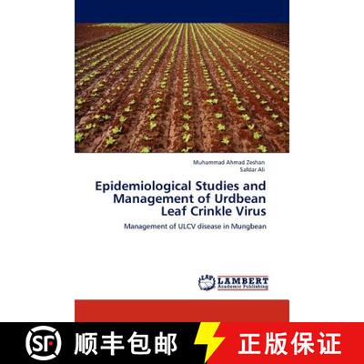 预订 Epidemiological Studies and Management of Urdbean Leaf Crinkle Virus [9783847309666]