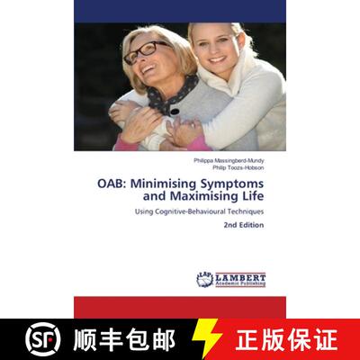 【3-4周达】OAB: Minimising Symptoms and Maximising Life: Using Cognitive-Behavioural Techniques 2nd E... [9783330331440]