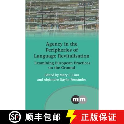 【3-4周达】精装 Agency in the Peripheries of Language Revitalisation : Examining European Practices o... [9781800416260]