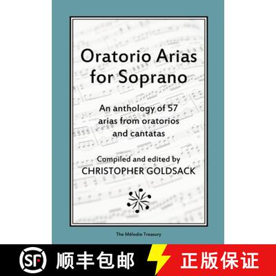 【3-4周达】Oratorio Arias for Soprano: An anthology of 57 arias from oratorios for soprano [9781008988736]