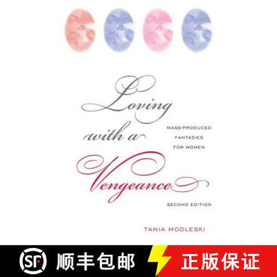 【3-4周达】精装 Loving with a Vengeance: Mass Produced Fantasies for Women [9781138149106]