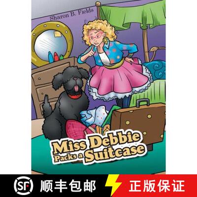 【3-4周达】Miss Debbie Packs a Suitcase [9781480834255]