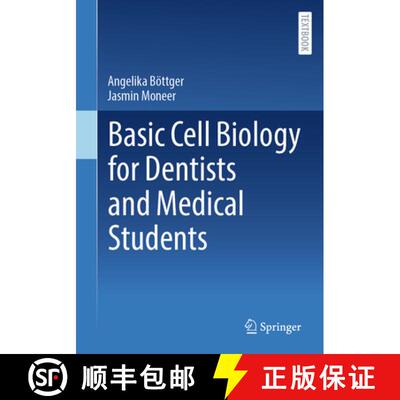 【3-4周达】Basic Cell Biology for Dentists and Medical Students [9783032036353]