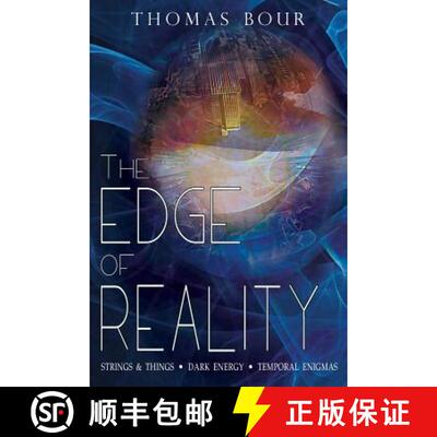 【3-4周达】The Edge of Reality: Strings & Things - Dark Energy - Temporal Enigmas [9781949746501]