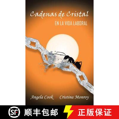 【3-4周达】Cadenas de Cristal: En la Vida Laboral [9781504353847]