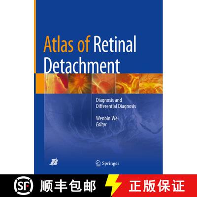 【3-4周达】精装 Atlas of Retinal Detachment: Diagnosis and Differential Diagnosis [9789811082306]