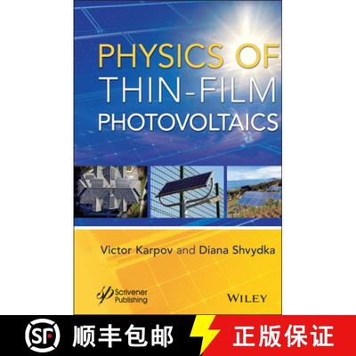 【3-4周达】Physics Of Thin-Film Photovoltaics [Wiley能源] [9781119651000]