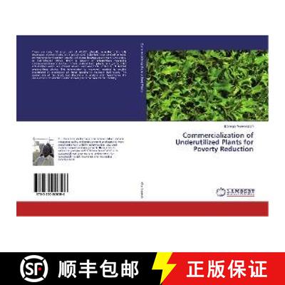 预订 Commercialization of Underutilized Plants for Poverty Reduction [9783330026506]