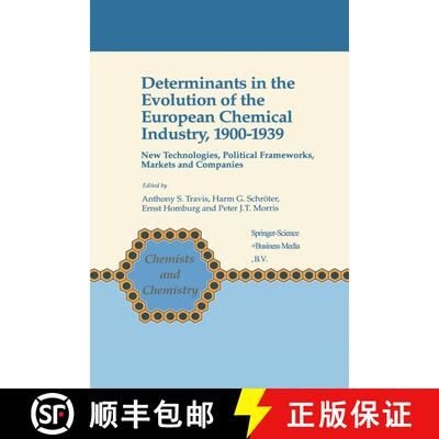 【3-4周达】Determinants in the Evolution of the European Chemical Industry, 1900-1939 : New Technolog... [9789048149728]