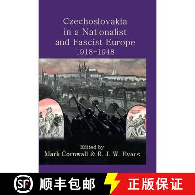 【3-4周达】精装 Czechoslovakia in a Nationalist and Fascist Europe, 1918-1948 [9780197263914]