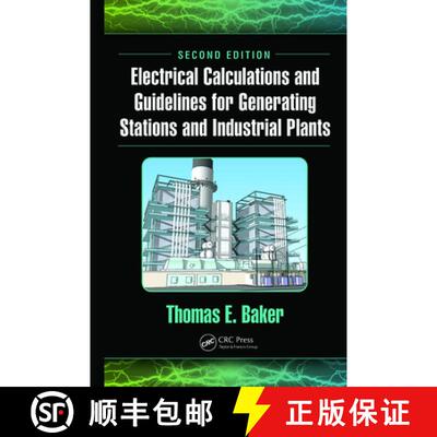 【3-4周达】精装 Electrical Calculations and Guidelines for Generating Stations and Industrial Plants [9781498769389]