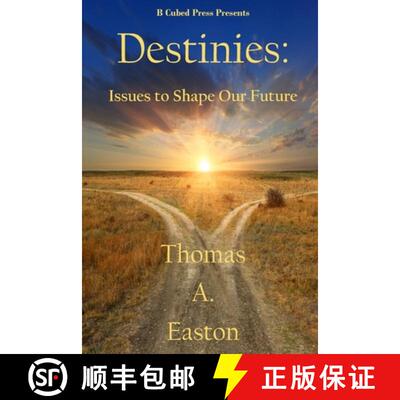 【3-4周达】Destinies: Issues to Shape our Future [9781949476125]