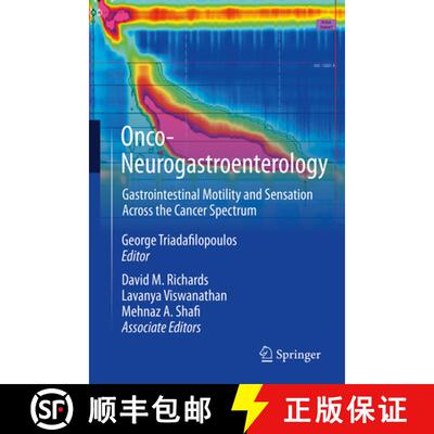 【3-4周达】精装 Onco-Neurogastroenterology: Gastrointestinal Motility and Sensation Across the Cancer... [9783031988479]