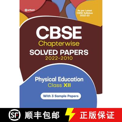 【3-4周达】CBSE Physical education Chapterwise Solved Papers Class 12 for 2023 Exam (As per Latest CB... [9789326198684]