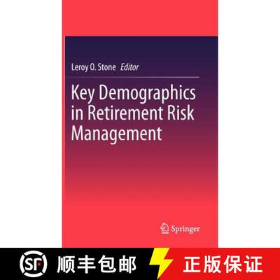 【3-4周达】Key Demographics in Retirement Risk Management [9789400740433]