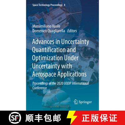 【3-4周达】Advances in Uncertainty Quantification and Optimization Under Uncertainty with Aerospace A... [9783030805449]