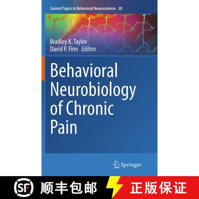 【3-4周达】Behavioral Neurobiology of Chronic Pain [9783662522851]