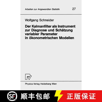【3-4周达】Der Kalmanfilter als Instrument zur Diagnose und Schätzung variabler Parameter in ökonom... [9783790803594]