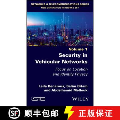 【3-4周达】精装 Security in Vehicular Networks – Focus on Location  and Identity Privacy [9781786308481]