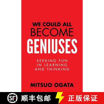【3-4周达】We Could All Become Geniuses: Seeking Fun in Learning and Thinking [9780991024001]