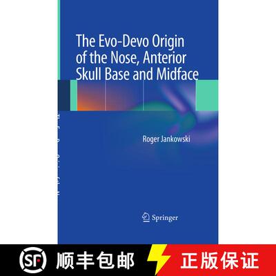 【3-4周达】The Evo-Devo Origin of the Nose, Anterior Skull Base and Midface [9782817805528]