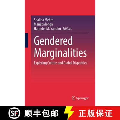 【3-4周达】精装 Gendered Marginalities: Exploring Culture and Global Disparities [9789819515561]