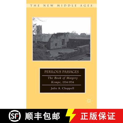 【3-4周达】Perilous Passages : The Book of Margery Kempe, 1534-1934 (1st ed. 2013) (1st ed. 2013) (1s... [9781349447299]
