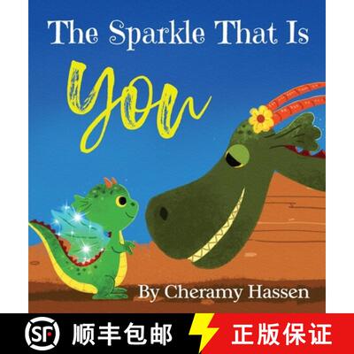 【3-4周达】The Sparkle That Is You: A Children's Story of Embracing Uniqueness with Love [9781951806491]