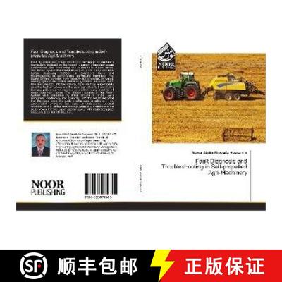 预订 Fault Diagnosis and Troubleshooting in Self-propelled Agri-Machinery [9783330974845]
