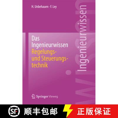 【3-4周达】Das Ingenieurwissen: Regelungs- und Steuerungstechnik [9783662440254]