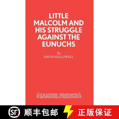 【3-4周达】Little Malcolm and His Struggle Against the Eunuchs [9780573015441]