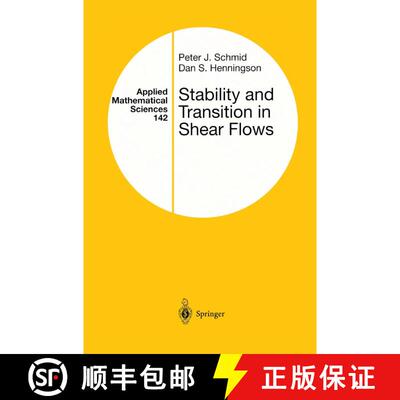 【3-4周达】Stability and Transition in Shear Flows [9781461265641]