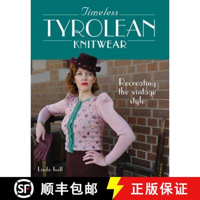 【3-4周达】Timeless Tyrolean Knitwear – Recreating the Vintage Style [9780719841149]
