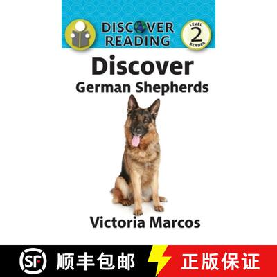 【3-4周达】精装 Discover German Shepherds [9781532437212]