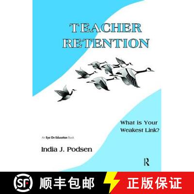 【3-4周达】精装 Teacher Retention: What Is Your Weakest Link? [9781138470989]
