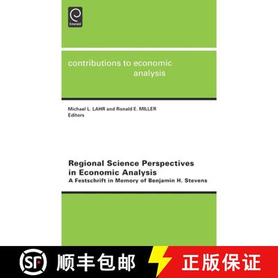 【3-4周达】精装 Regional Science Perspectives Economic Analysis: A Festschrift in Memory of Benjamin ... [9780444505743]
