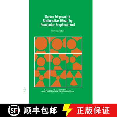 【3-4周达】精装 Ocean Disposal of Radioactive Waste by Penetrator Emplacement [9780860108122]