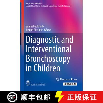 【3-4周达】Diagnostic and Interventional Bronchoscopy in Children [9783030549268]