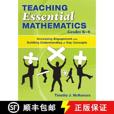【3-4周达】Teaching Essential Mathematics, Grades K-8: Increasing Engagement and Building Understandi... [9781412941884]