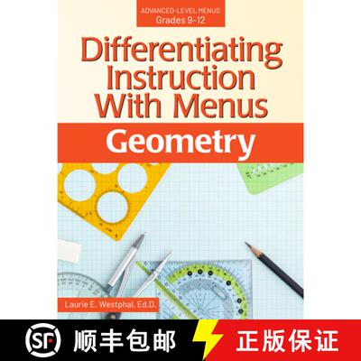 【3-4周达】Differentiating Instruction with Menus Geometry: Advanced-Level Menus Grades 9-12 [9781618218919]