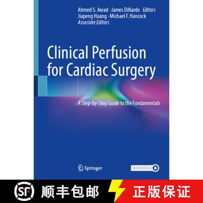 【3-4周达】精装 Clinical Perfusion for Cardiac Surgery: A Step-by-Step Guide to the Fundamentals [9783031911620]