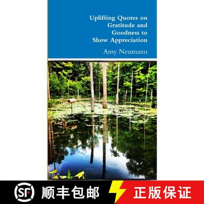 【3-4周达】Uplifting Quotes on Gratitude and Goodness to Show Appreciation [9781300160243]