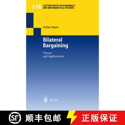 【3-4周达】Bilateral Bargaining : Theory and Applications [9783540433354]