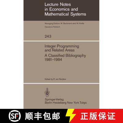 【3-4周达】Integer Programming and Related Areas: A Classified Bibliography 1981–1984 [9783540152262]